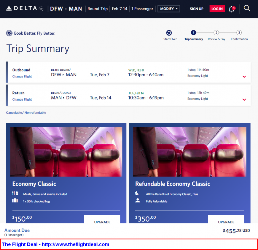 Delta: Dallas – Manchester, England. $455 (Basic Economy) / $605 ...