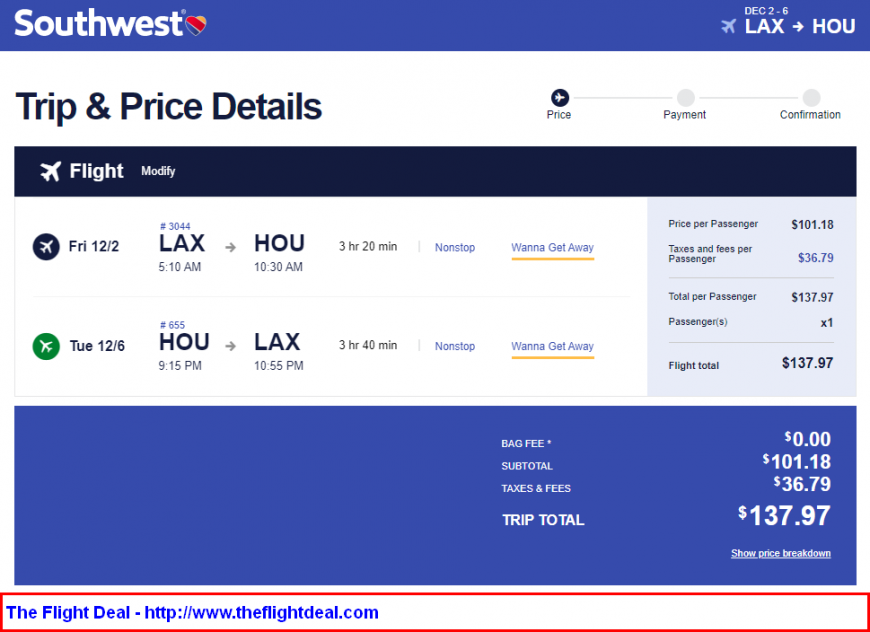 Southwest: Los Angeles – Houston (and vice versa). $138. Roundtrip ...