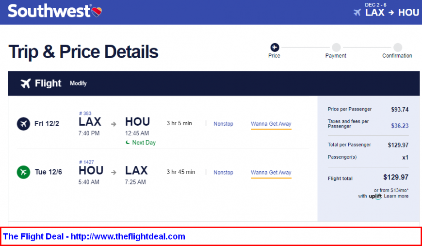 Southwest: Los Angeles – Houston (and vice versa). $130. Roundtrip ...