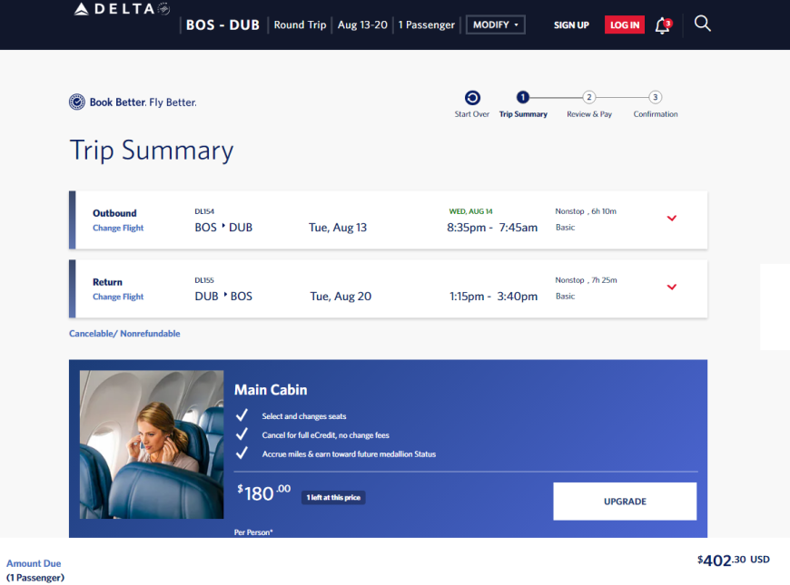 Delta: Boston – Dublin, Ireland. $402 (Basic Economy) / $582 (Regular ...