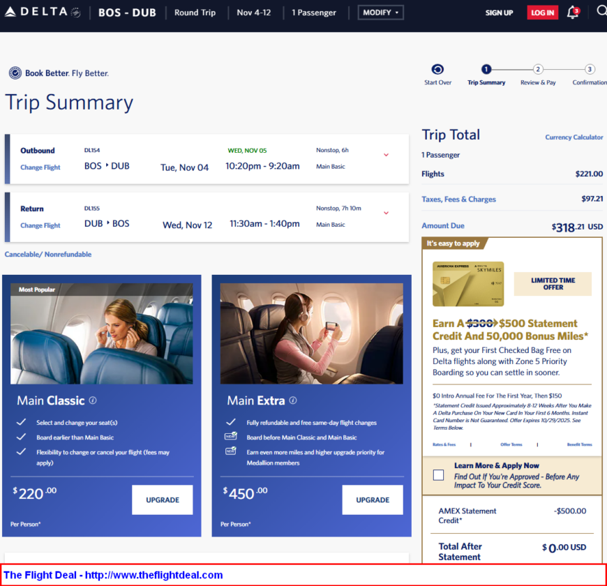 Delta: Boston – Dublin, Ireland. $318 (Basic Economy) / $538 (Regular ...