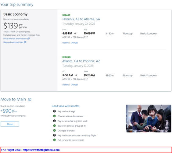 American: Phoenix – Atlanta, Georgia (and vice versa). $139 (Basic ...