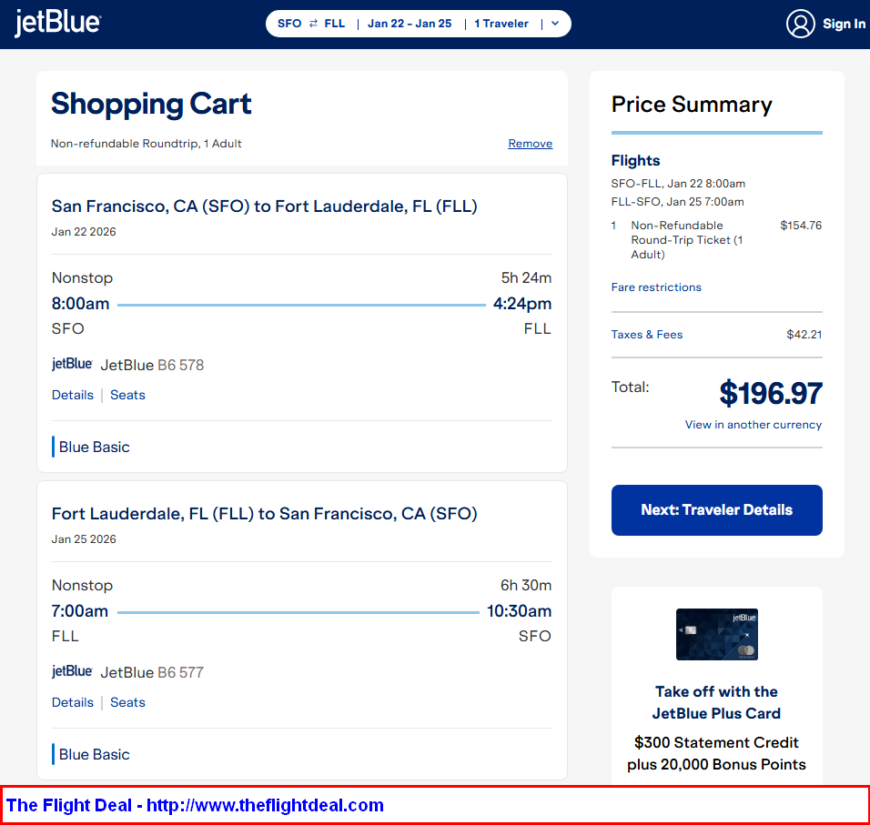 jetBlue: San Francisco – Fort Lauderdale (and vice versa). $197 (Basic ...