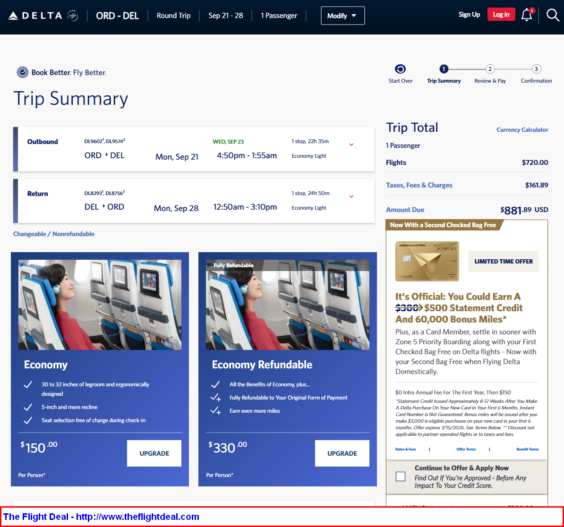Delta: Chicago – New Delhi, India. $882 (Basic Economy) / $1,032 ...